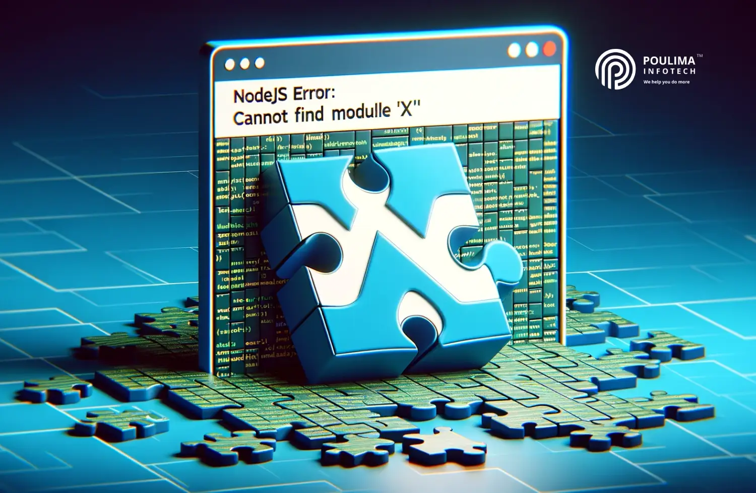 NodeJS Error: Cannot find module 'X' - Poulima Infotech | Poulima InfoTech